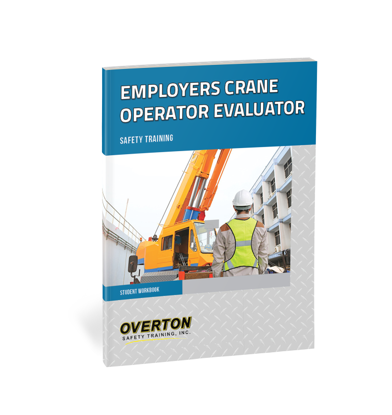 Crane Operator Evaluator Webinars - OVERTON Safety Training
